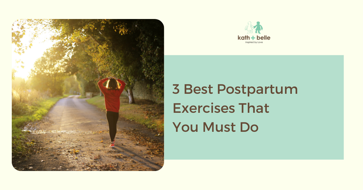 3 Best Postpartum Exercises That You Must Do